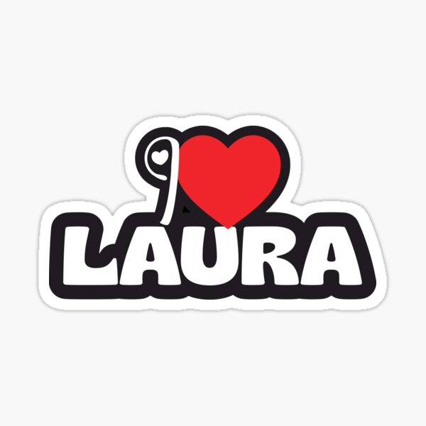 "I love Laura, Laura Calligraphy, Gift for Laura, Custom Gift Laura ...