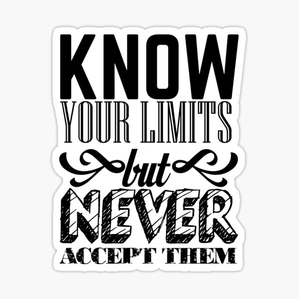 "Limitation" Sticker by RubtifyWonders | Redbubble