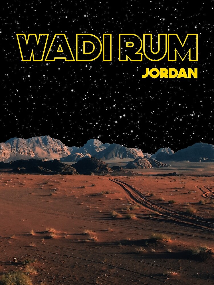 "Wadi Rum Jordan Desert Photography Star Wars Edit" Art Print by ...