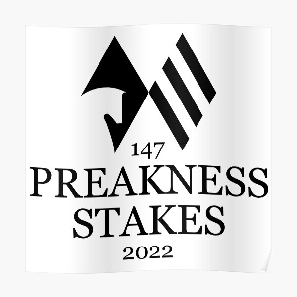 "Horse Racing, Preakness Stakes 2022" Poster for Sale by Lougi | Redbubble