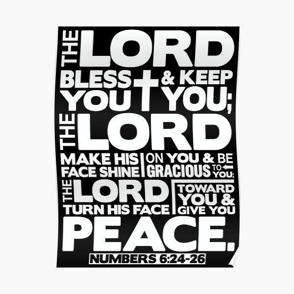 "Numbers 6:24-26 The Lord Bless You & Keep You" Poster for Sale by ...