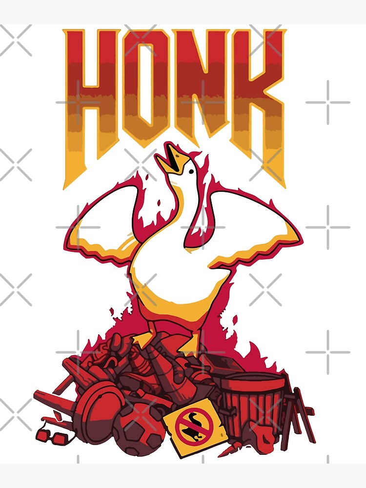 "Untitled Goose Game Funny Doom Game Design" Poster by SniftywasSky ...