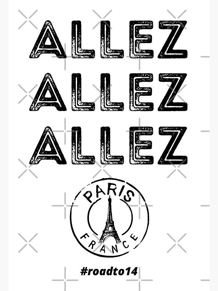 "Paris Final 2022 - Road to Paris - #roadto14 - A Paris - Allez, allez ...