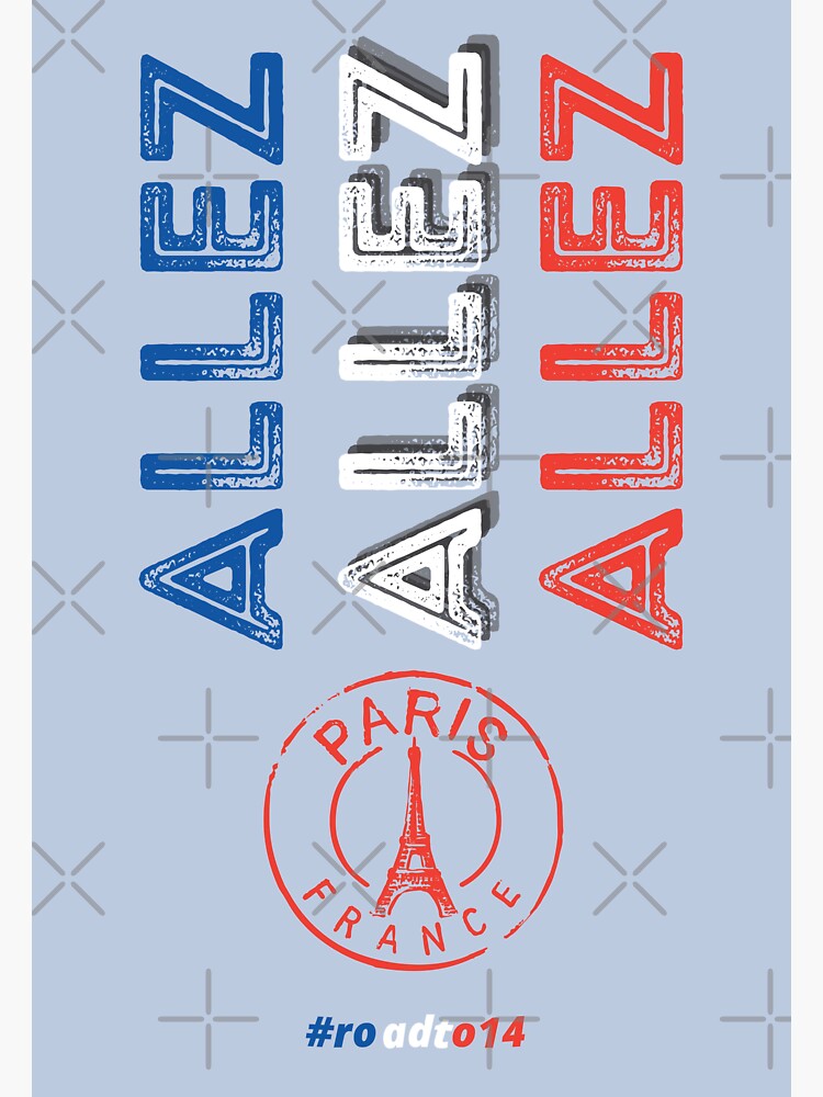 "Paris Final 2022 - Road to Paris - #roadto14 - A Paris - Allez, allez ...