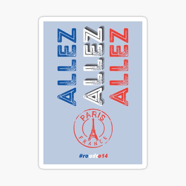 "Paris Final 2022 - Road to Paris - #roadto14 - A Paris - Allez, allez ...