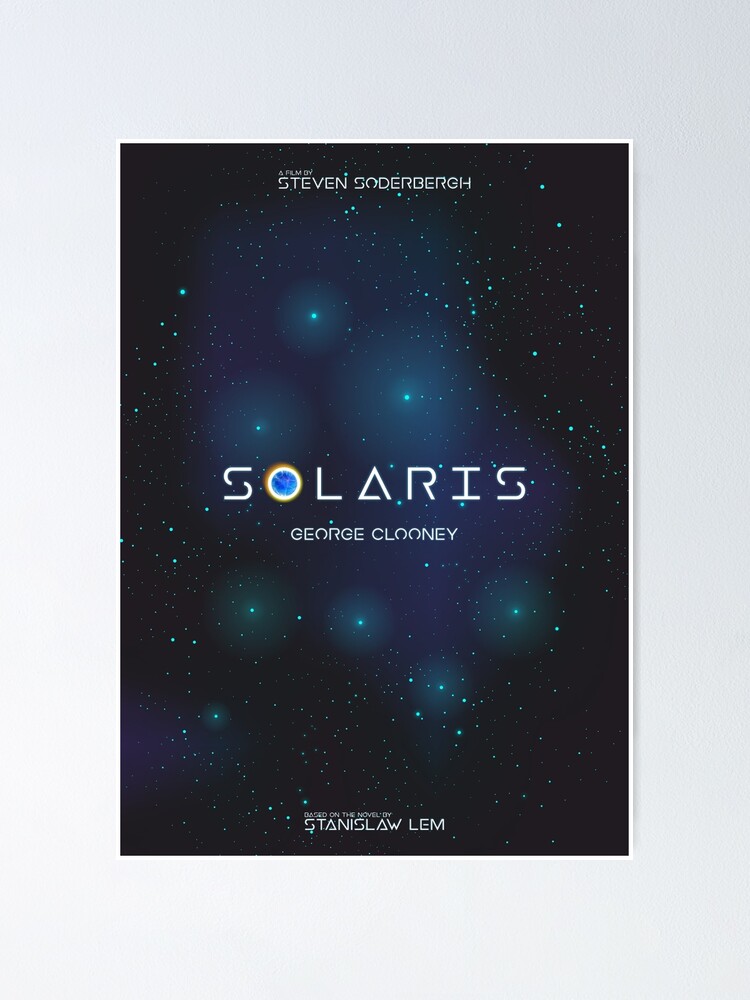 "Solaris, George Clooney, Steven Soderbergh, Stanisław Lem, Natascha ...
