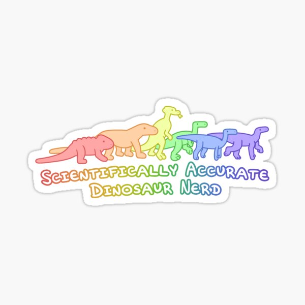 "Scientifically Accurate" Sticker for Sale by Phoenix Baldwin | Redbubble