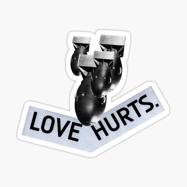 "LOVE HURTS" Sticker for Sale by katzenmeister | Redbubble