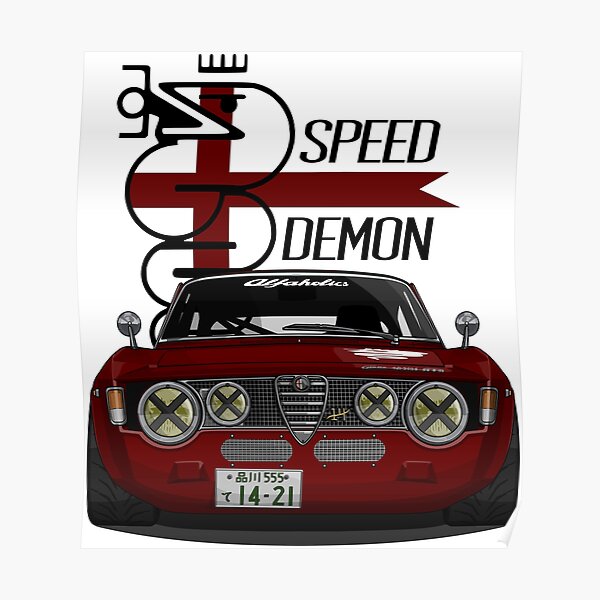"Giulia Sprint GTA - Speed Demon" Poster for Sale by Hako14 | Redbubble