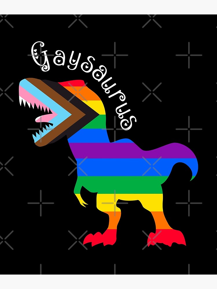 "LGBTQ Funny Gay Dinosaur LGBT Rainbow Pride" Poster for Sale by aronia ...
