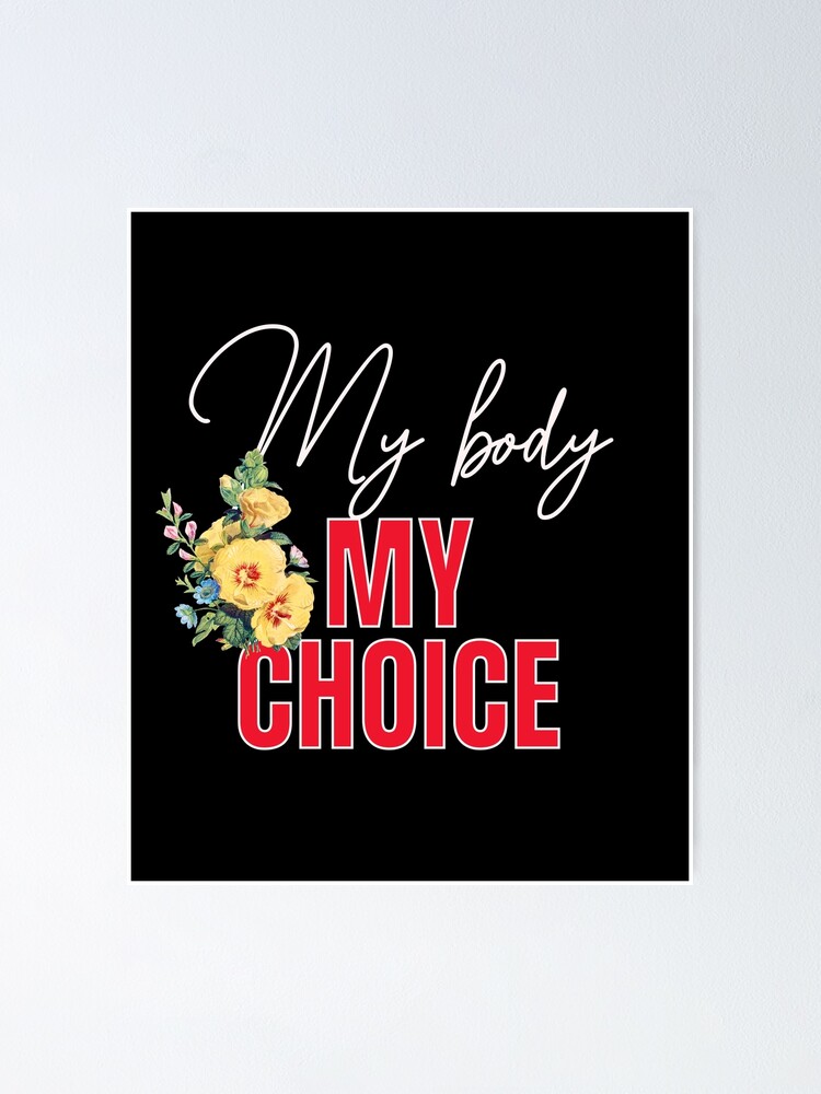 "My body my choice pro choice movement water color flowers typography ...