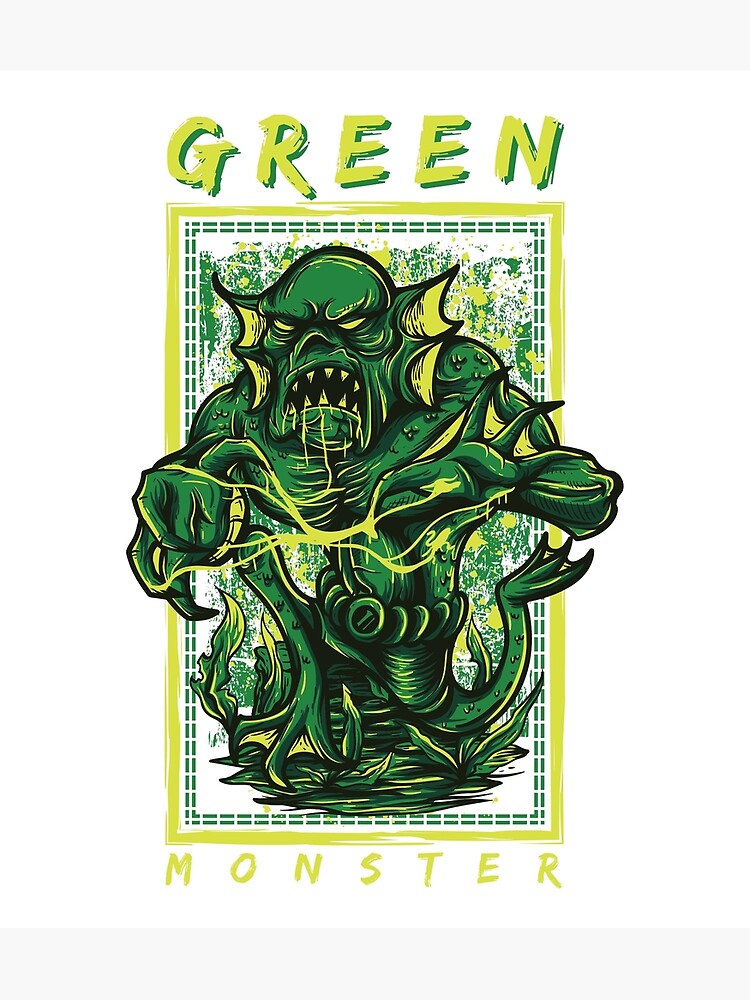 "GREEN MONSTER" Poster for Sale by novasis | Redbubble