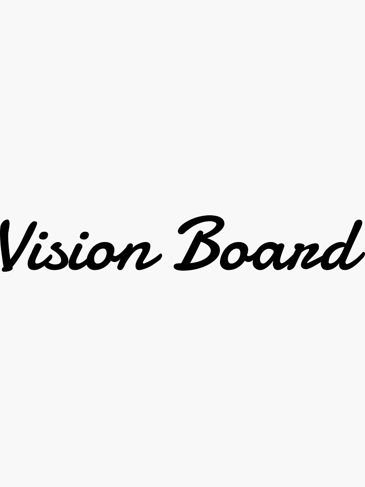 ""Vision Board" title script font" Sticker for Sale by Atlas-Design ...