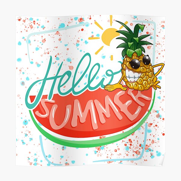 "Hello summer, pineapple,crazy pineapple,watermelon,sunny day ,sun ...