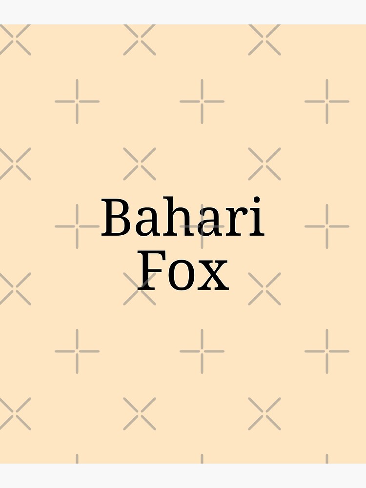 "The Original Bahari Fox 22" Poster for Sale by SigoPrint | Redbubble