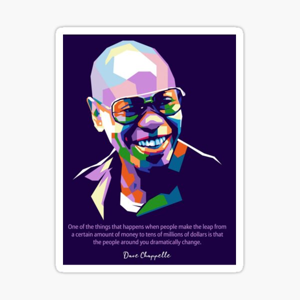 "Dave Chappelle " Sticker for Sale by BaileySawers111 | Redbubble