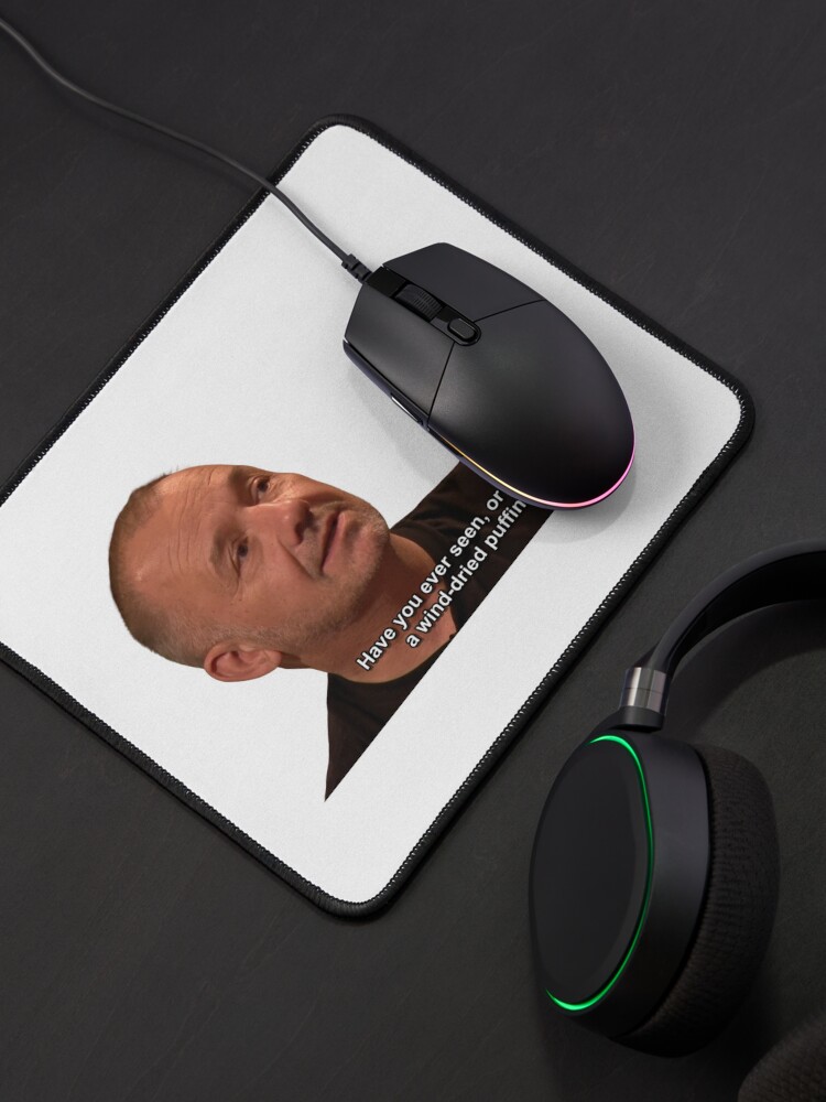 "Taskmaster Bob Mortimer Wind-Dried Puffin" Mouse Pad for Sale by ...