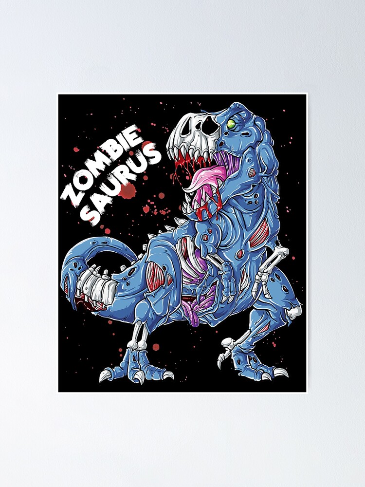"Zombie Saurus Halloween Dinosaur T rex Skeleton Skull" Poster for Sale ...