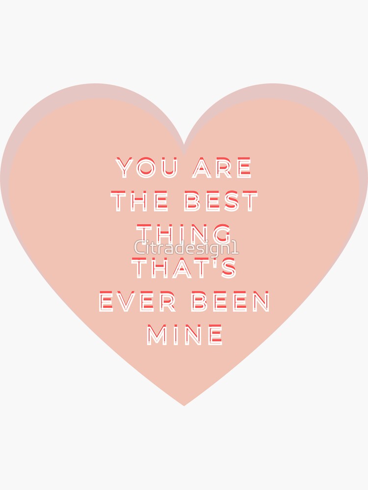 "YOU ARE THE BEST " Sticker for Sale by Citradesign1 | Redbubble