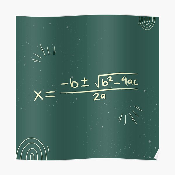 "Quadratic Formula" Poster for Sale by MiniKila | Redbubble