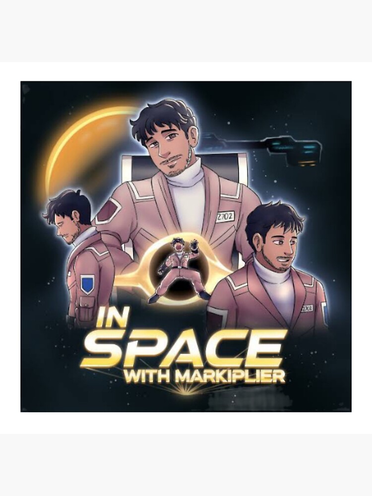 "Markiplier space" Poster for Sale by Kgf001 | Redbubble