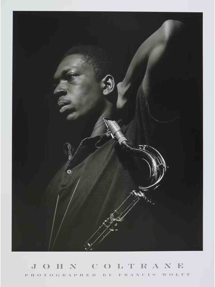 "John Coltrane" Poster for Sale by garyttatee | Redbubble