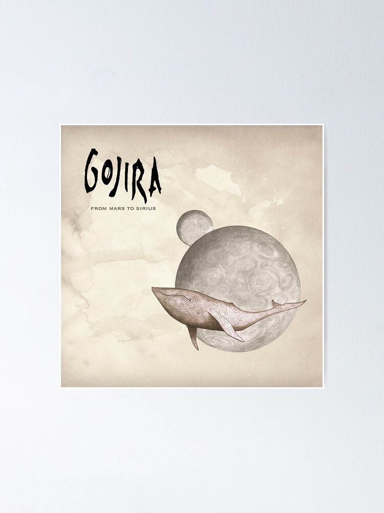 "Gojira from mars to sirius" Poster for Sale by UmaAmin21 | Redbubble