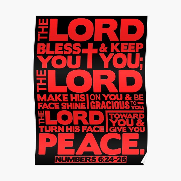 "Numbers 6:24-26 The Lord Bless You & Keep You" Poster for Sale by plushism | Redbubble