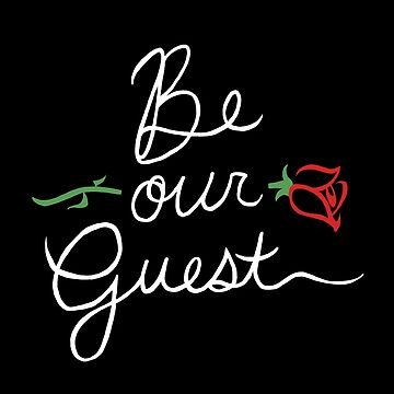 "Be Our Guest" Sticker for Sale by catpunzel | Redbubble