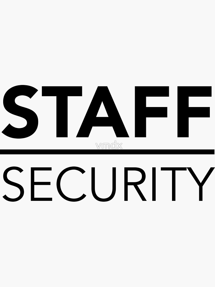 "Event Staff - Security" Sticker for Sale by vmdx | Redbubble