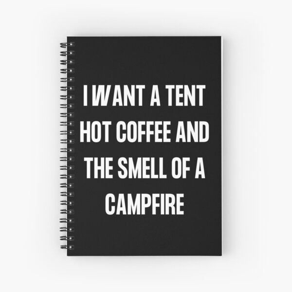 "I Want A Tent Hot Coffee And The Smell Of A Campfire | Camping Puns ...