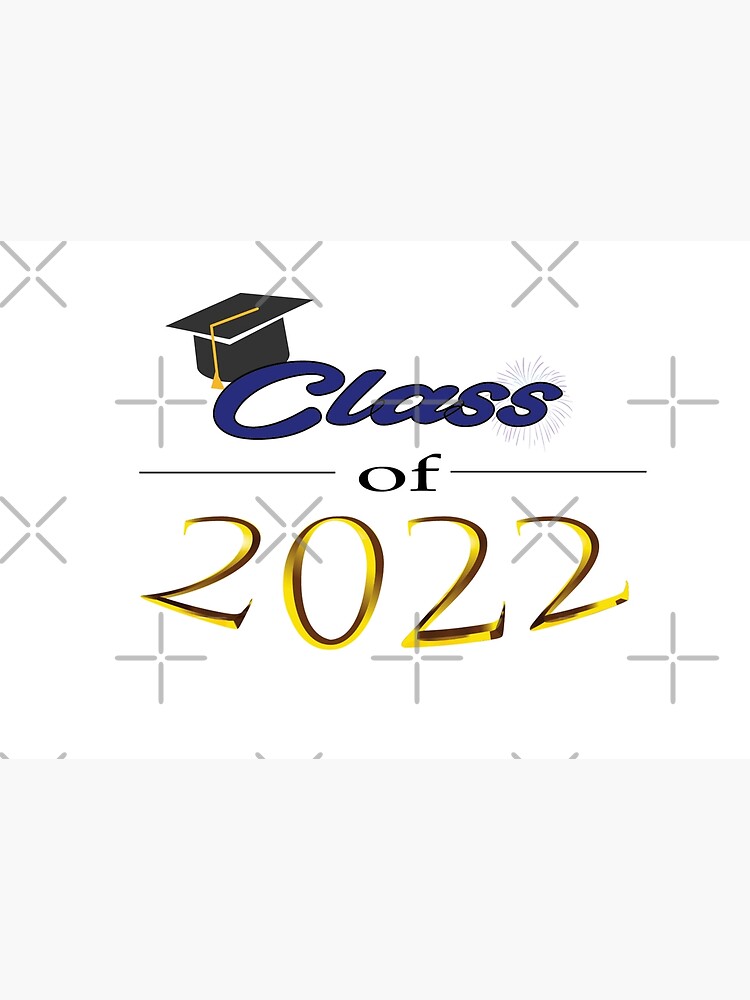 "Class of 2022" Poster for Sale by Eckaa | Redbubble