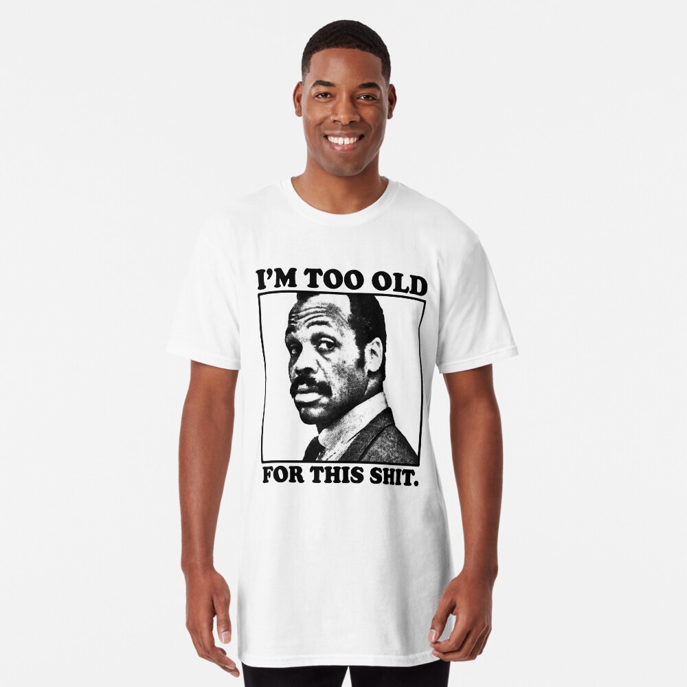 "Roger Murtaugh - I'm too old for this " Sticker for Sale by ...