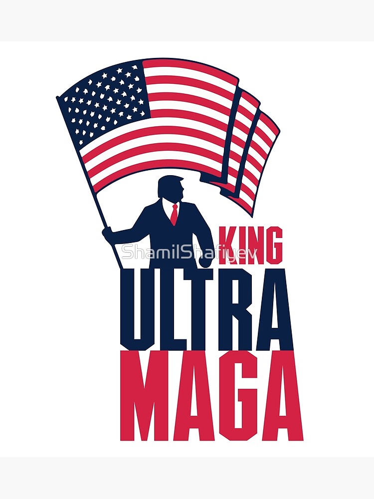 "Ultra Maga" Poster for Sale by ShamilShafiyev | Redbubble