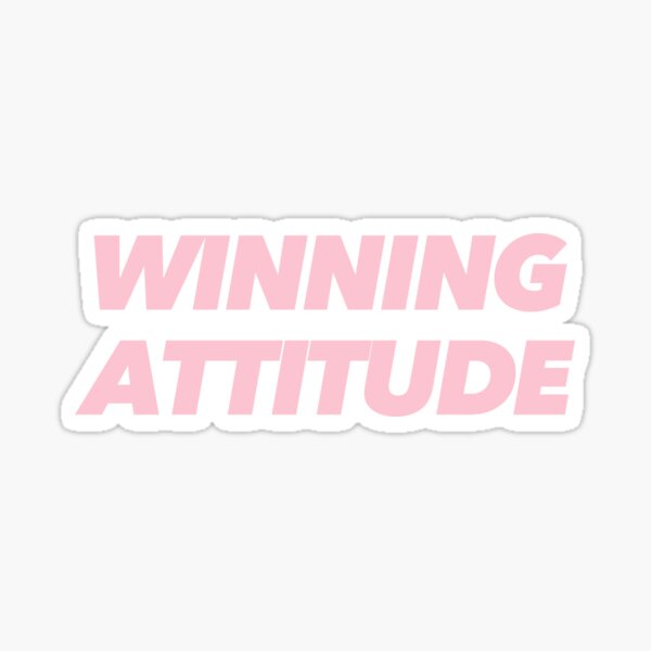 "WINNING ATTITUDE" Sticker for Sale by ambitiousclub | Redbubble