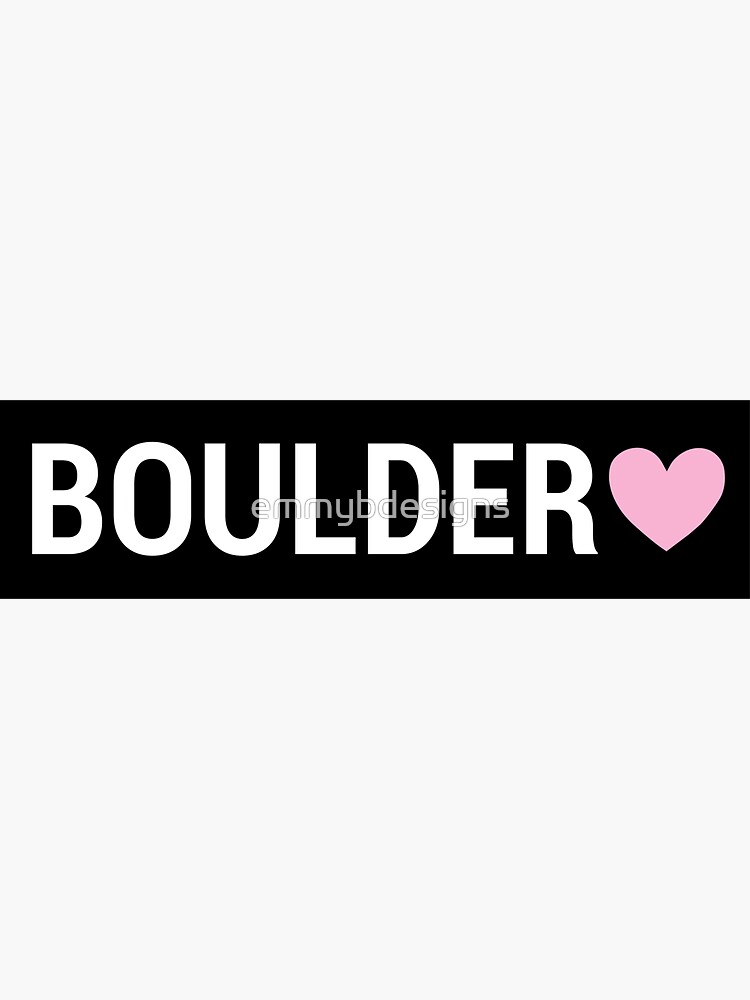 "Boulder Sign" Sticker for Sale by emmybdesigns | Redbubble