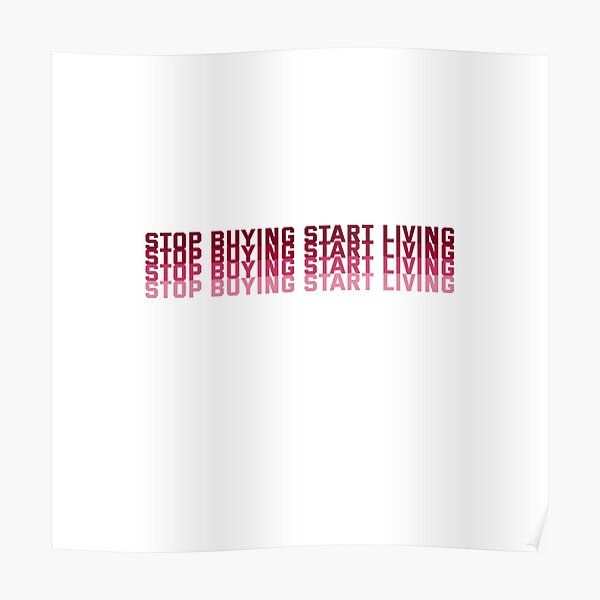 "anti consumerism" Poster by Neylou-Art | Redbubble