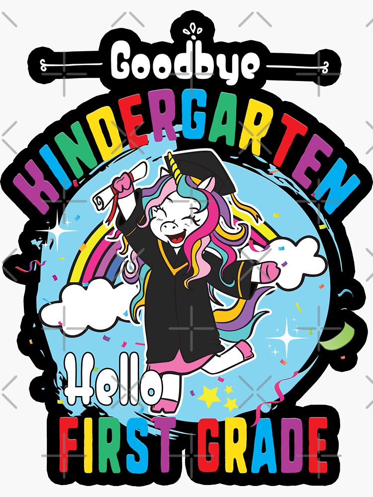 "Goodbye Kindergarten Hello 1st Grade Unicorn Girls 2022" Sticker for ...