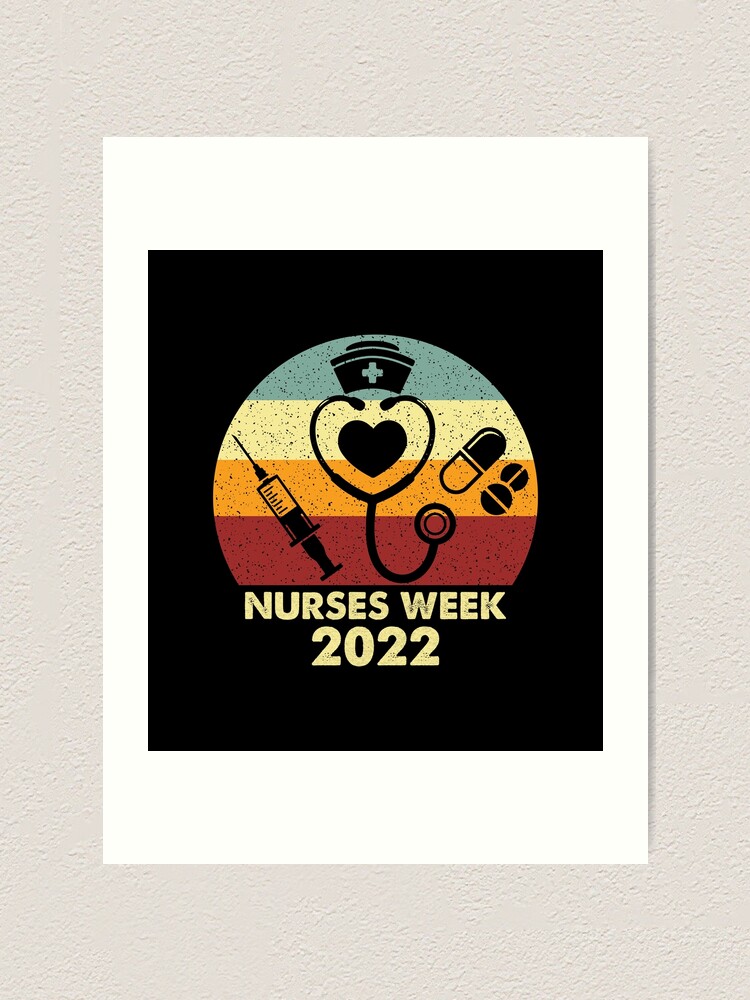 "Retro Nurses Week 2022" Art Print for Sale by James-Apinardo | Redbubble