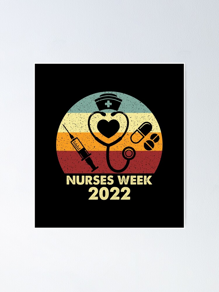 "Retro Nurses Week 2022" Poster for Sale by James-Apinardo | Redbubble