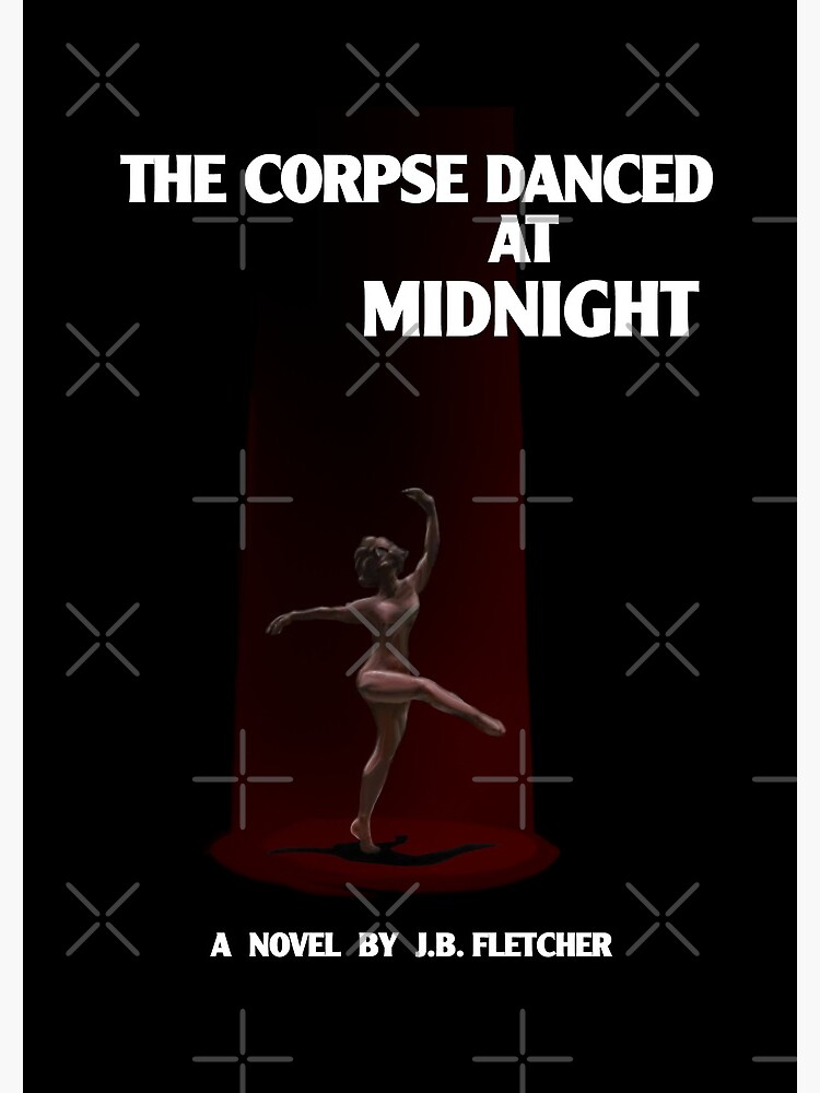 "The Corpse Danced at Midnight" Journal for Sale by MysteryBuff | Redbubble