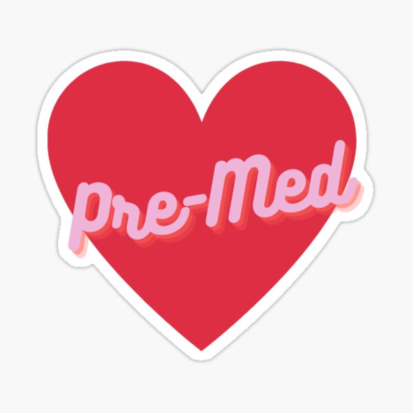 "Pre med sticker" Sticker by cemmirane | Redbubble