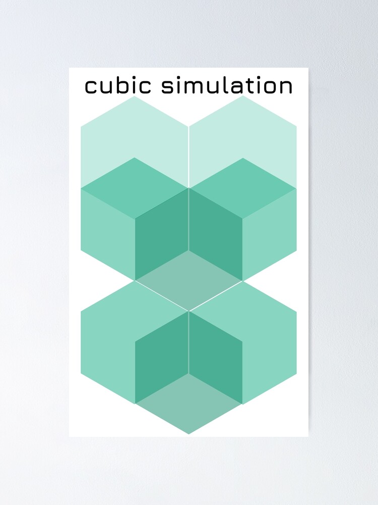 "cubic virtual simulation" Poster for Sale by hive8 | Redbubble
