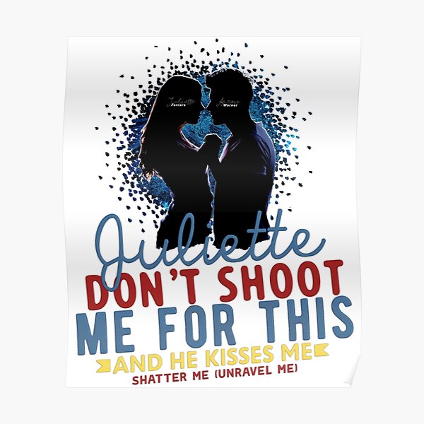 "shatter me books " Poster for Sale by MrTUni-design | Redbubble
