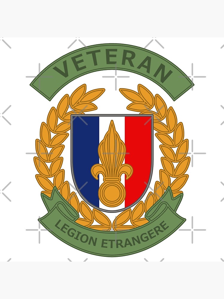 "French Foreign Legion Veteran" Poster for Sale by sirglennbo | Redbubble