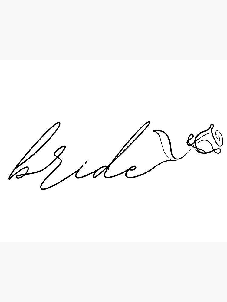 "Bride and Rose Cursive Logo" Photographic Print for Sale by SadlerLife ...