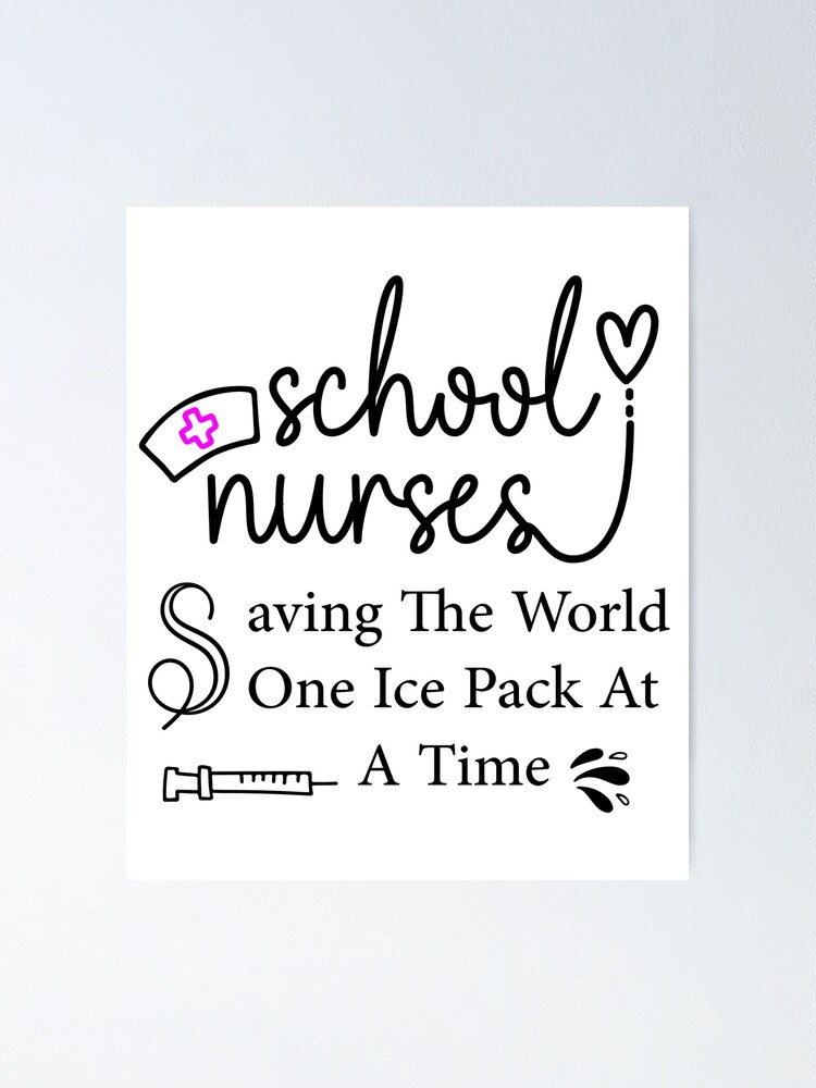 "School Nurses Saving The World One Ice Pack At A Time - Cute Nurse ...