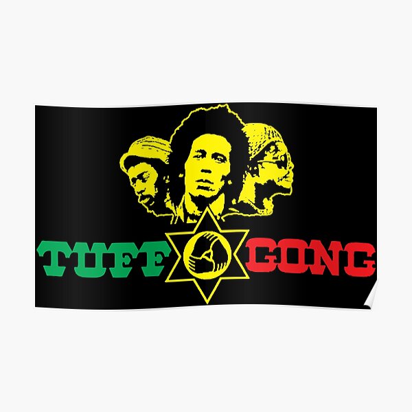 "TUFF GONG" Poster for Sale by darefkjut | Redbubble