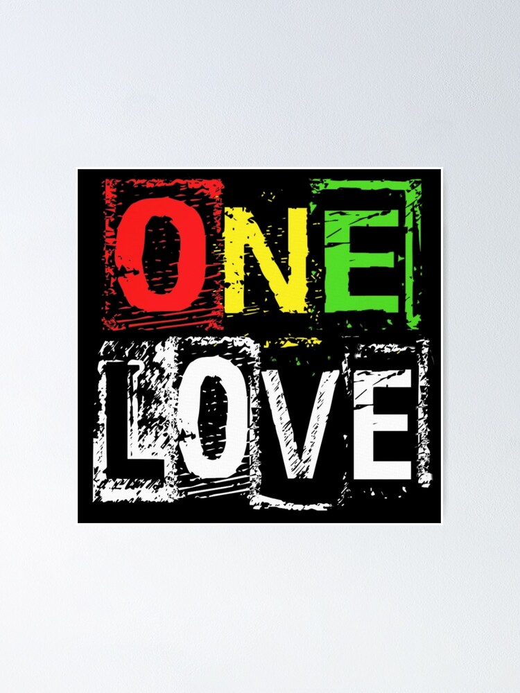 "One Love" Poster for Sale by BuksDesigns | Redbubble