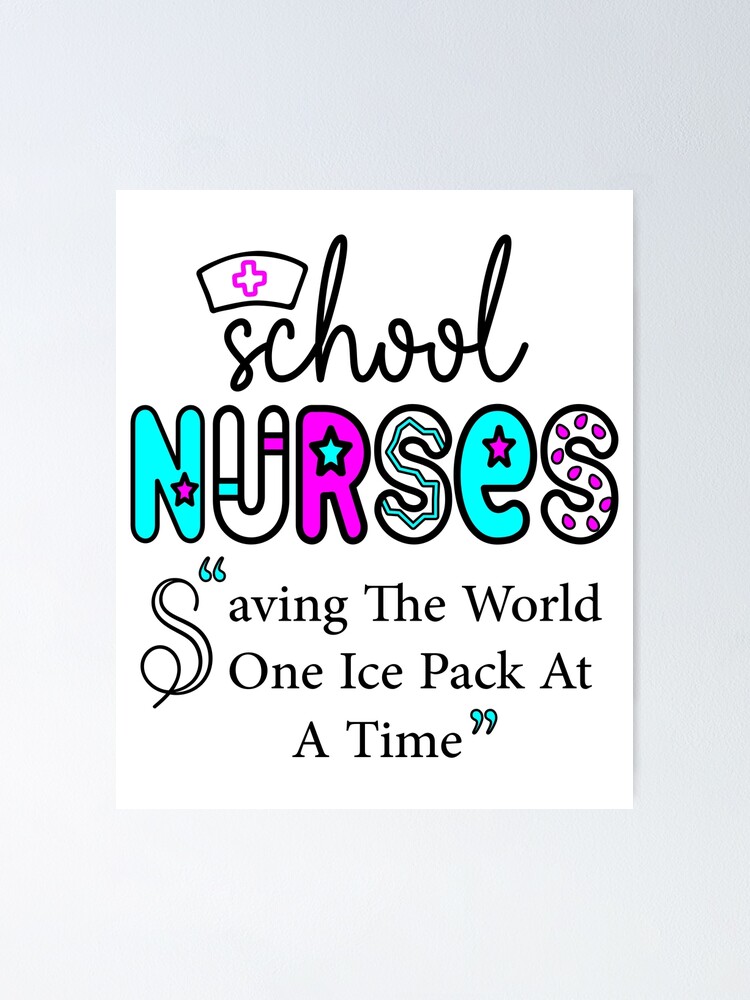"School Nurses Saving The World One Ice Pack At A Time - Cute Nurse ...